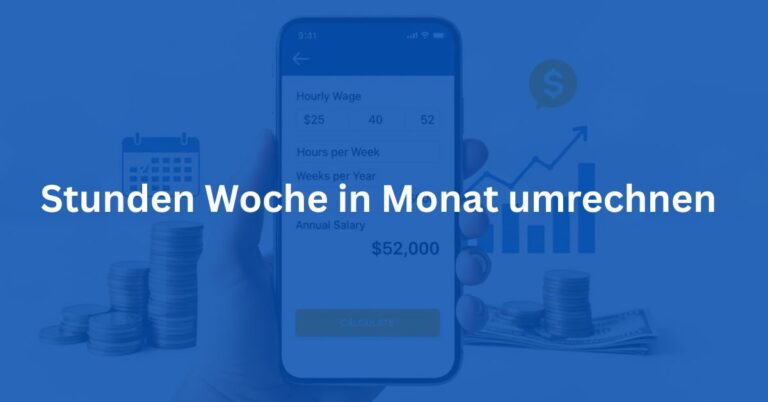 Stunden Woche in Monat umrechnen